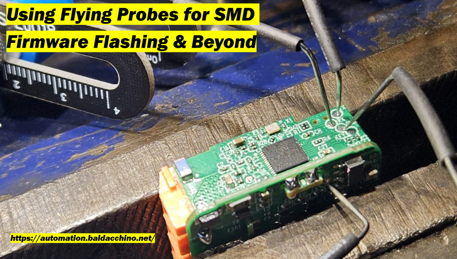 Using Flying Probes for Surface Mount PCB Flashing Of ESP32 & Beyond ... Using Flying Probes for Surface Mount PCB Flashing Of ESP32 & Beyond ...