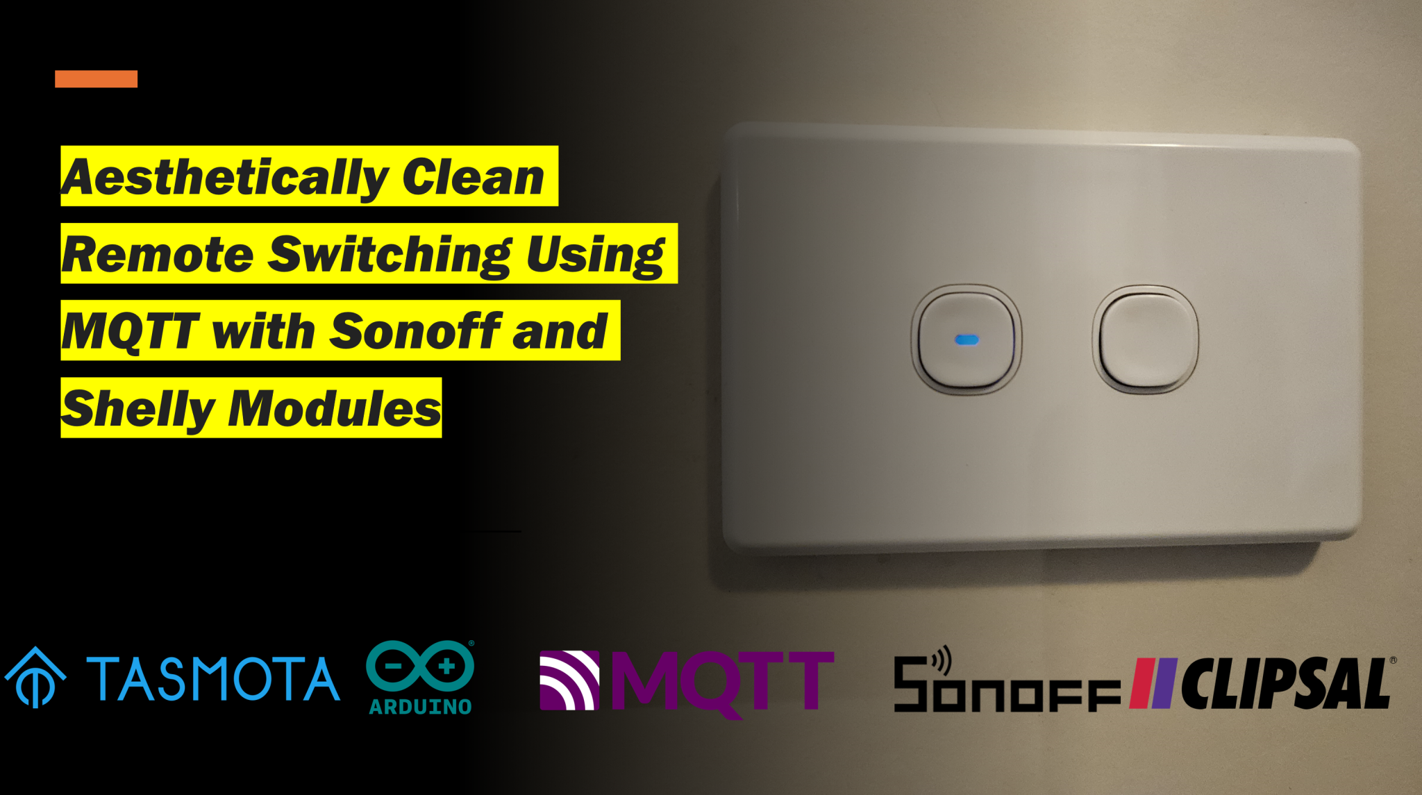 Aesthetically Clean Remote Switching Using MQTT with Sonoff and Shelly Modules – Baldacchino ...
